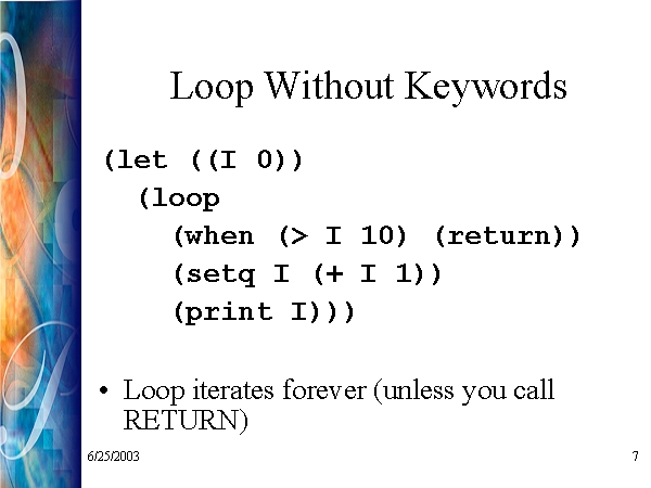 Loop Without Keywords